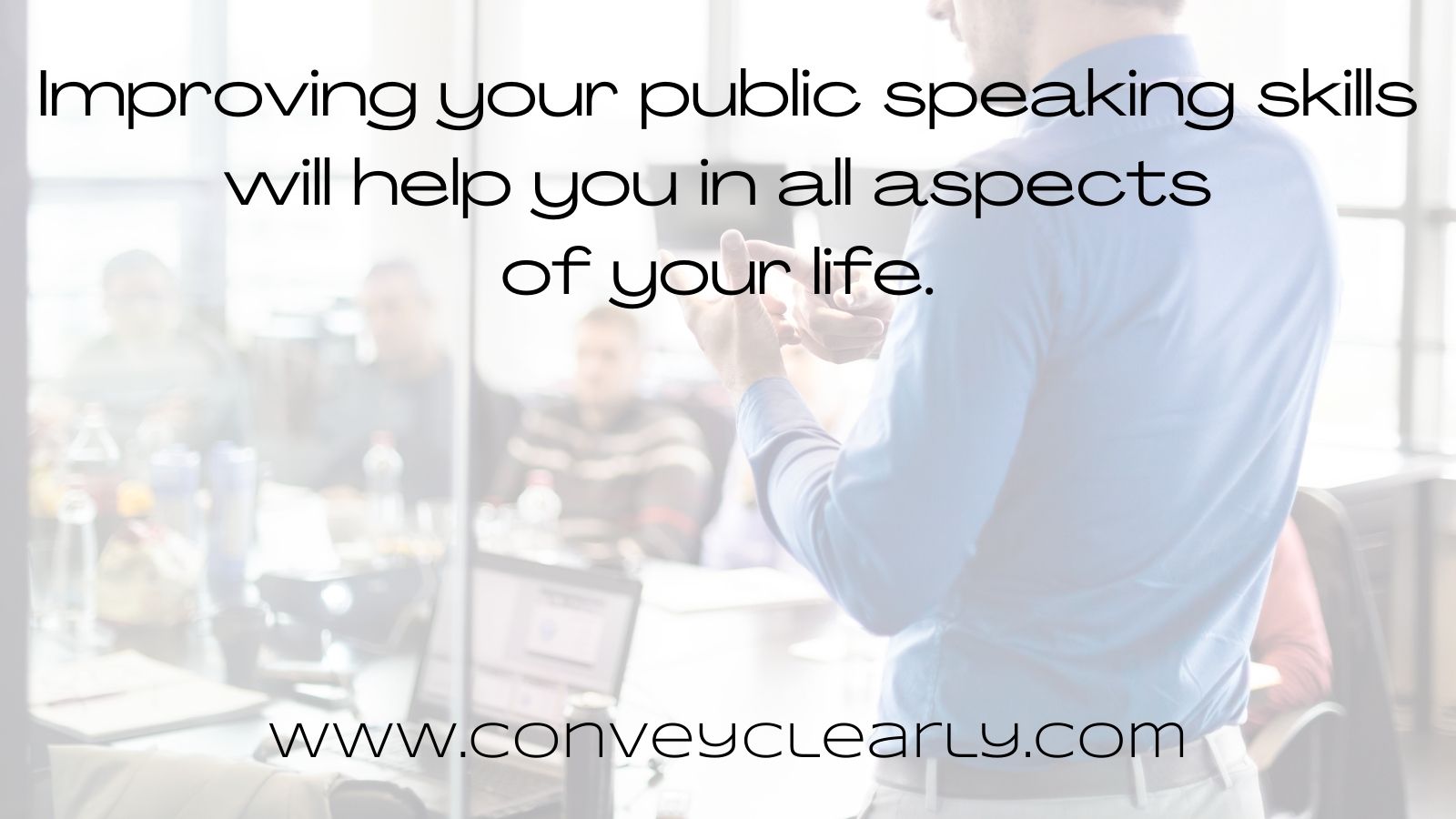 How to Be a Better Presenter in 9 Easy Steps – Convey Clearly